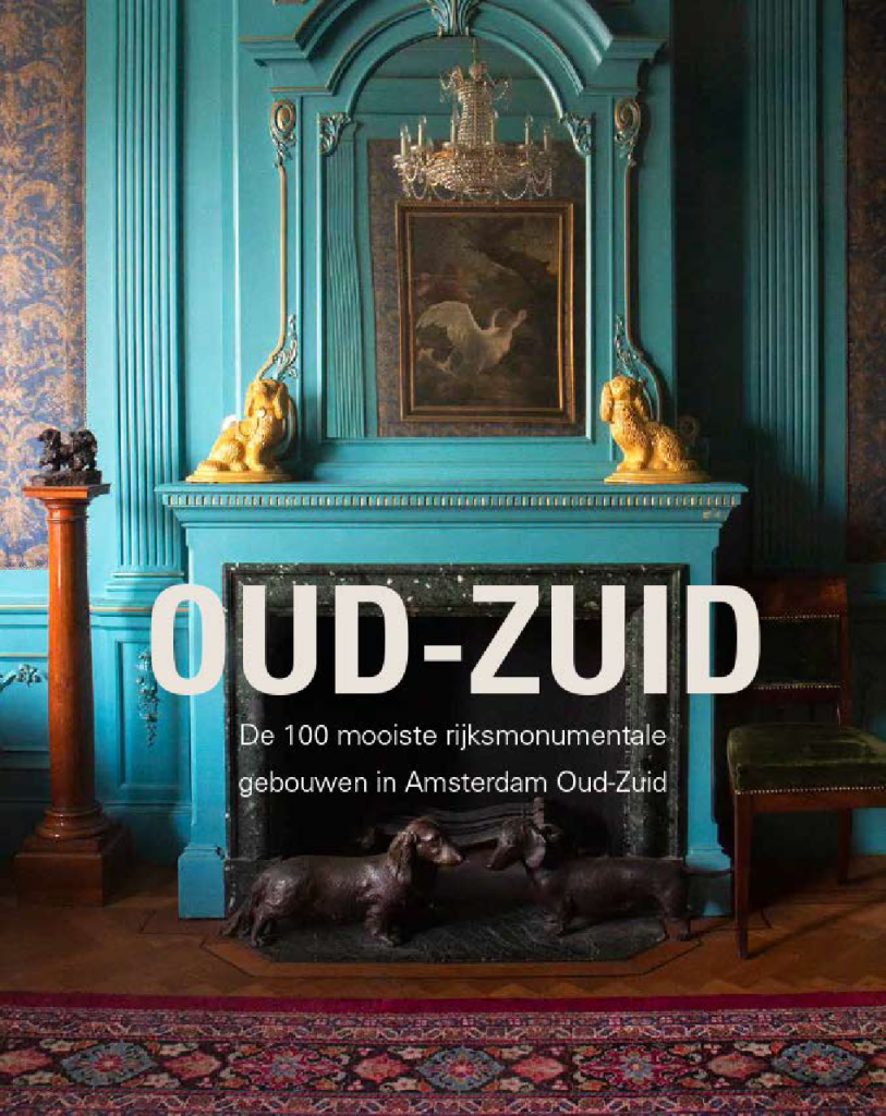 Oud-Zuid: The 100 most beautiful listed buildings in Oud-Zuid