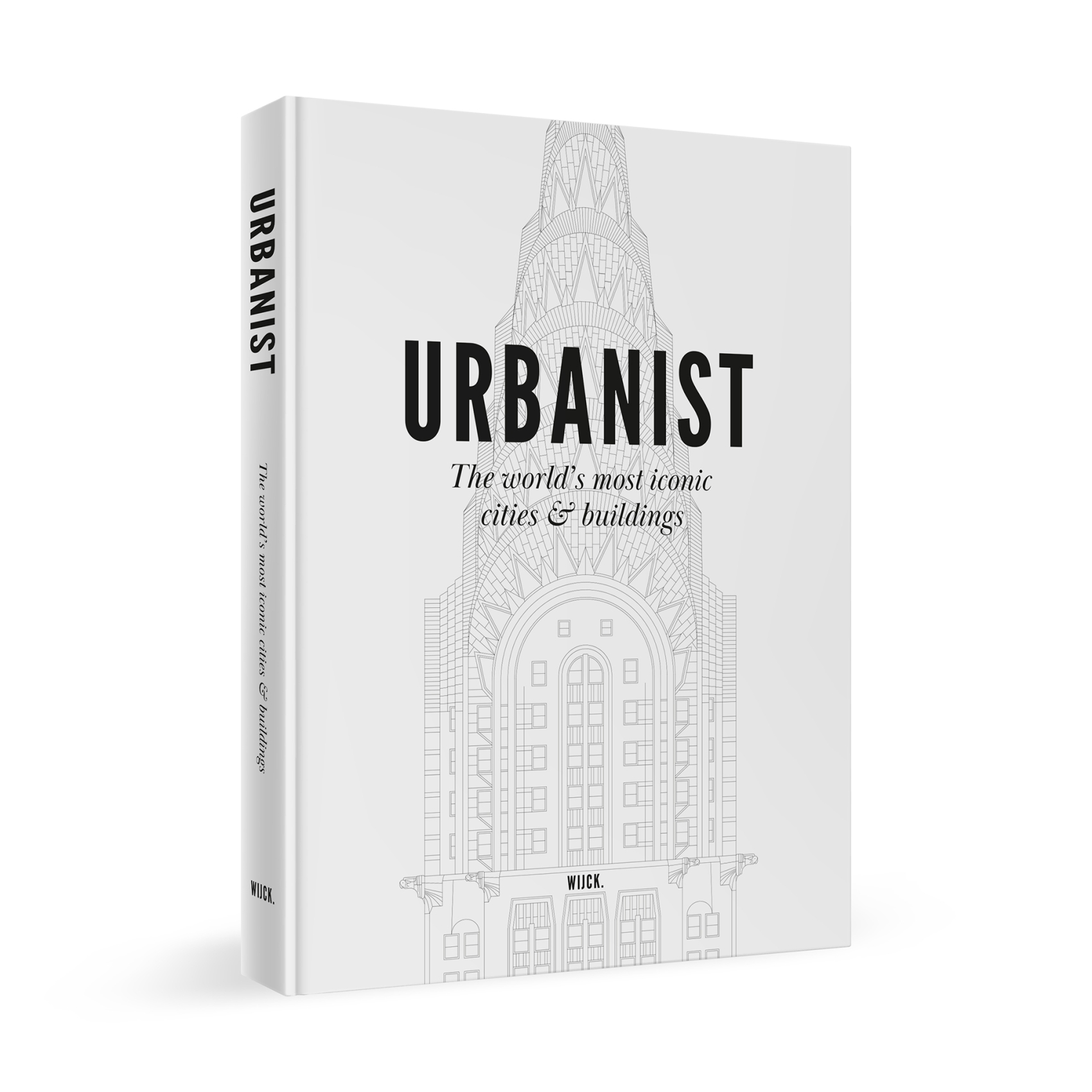 URBANIST: The World’s most iconic cities & buildings | Boek