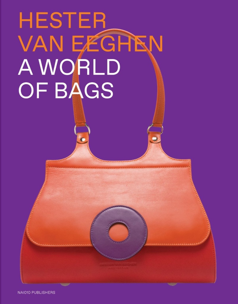 Hester van Eeghen: A World of Bags | Coffee Table Book